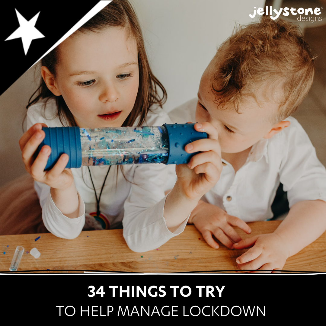 34 Things to Try to Help Manage Lockdown - Jellystone Designs